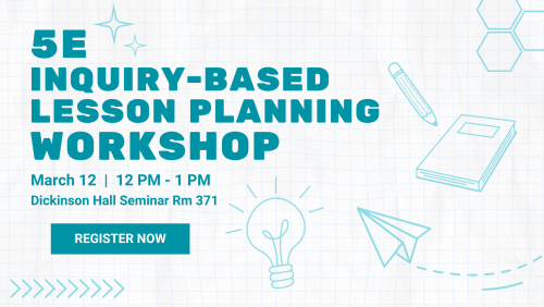 Learn How to Share Science with K-12 Students through TESI’s 5E Inquiry ...